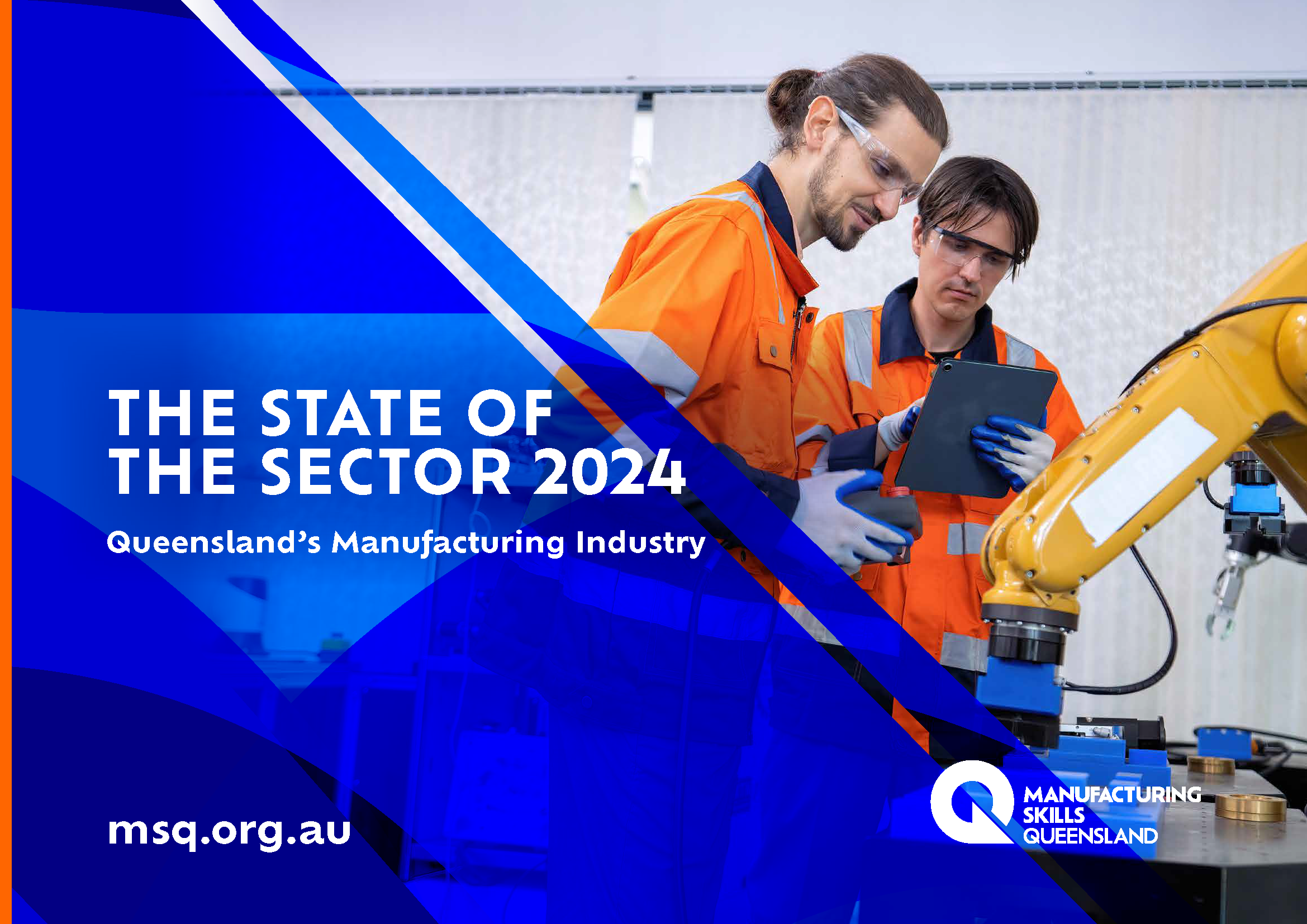State of the Sector Report | Manufacturing Skills Queensland
